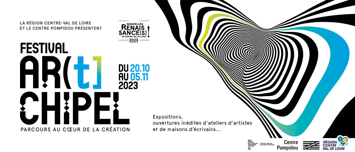 Le festival AR(t]CHIPEL au cœur de la création | Region Centre-Val de Loire